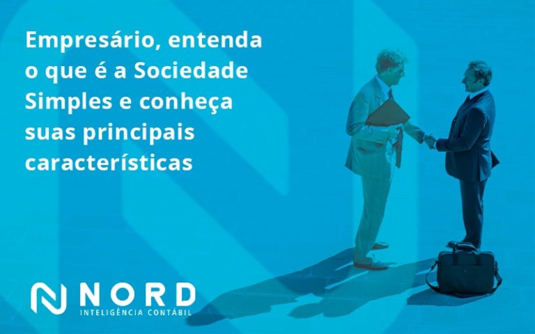 Empresário, entenda o que é a Sociedade Simples e conheça suas ...